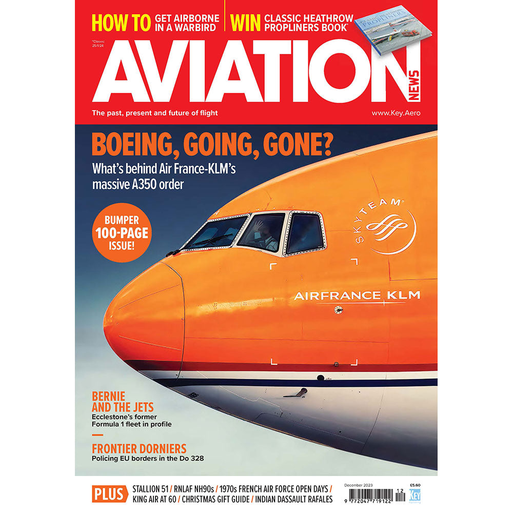 Aviation News December 2023 – Key Publishing Ltd