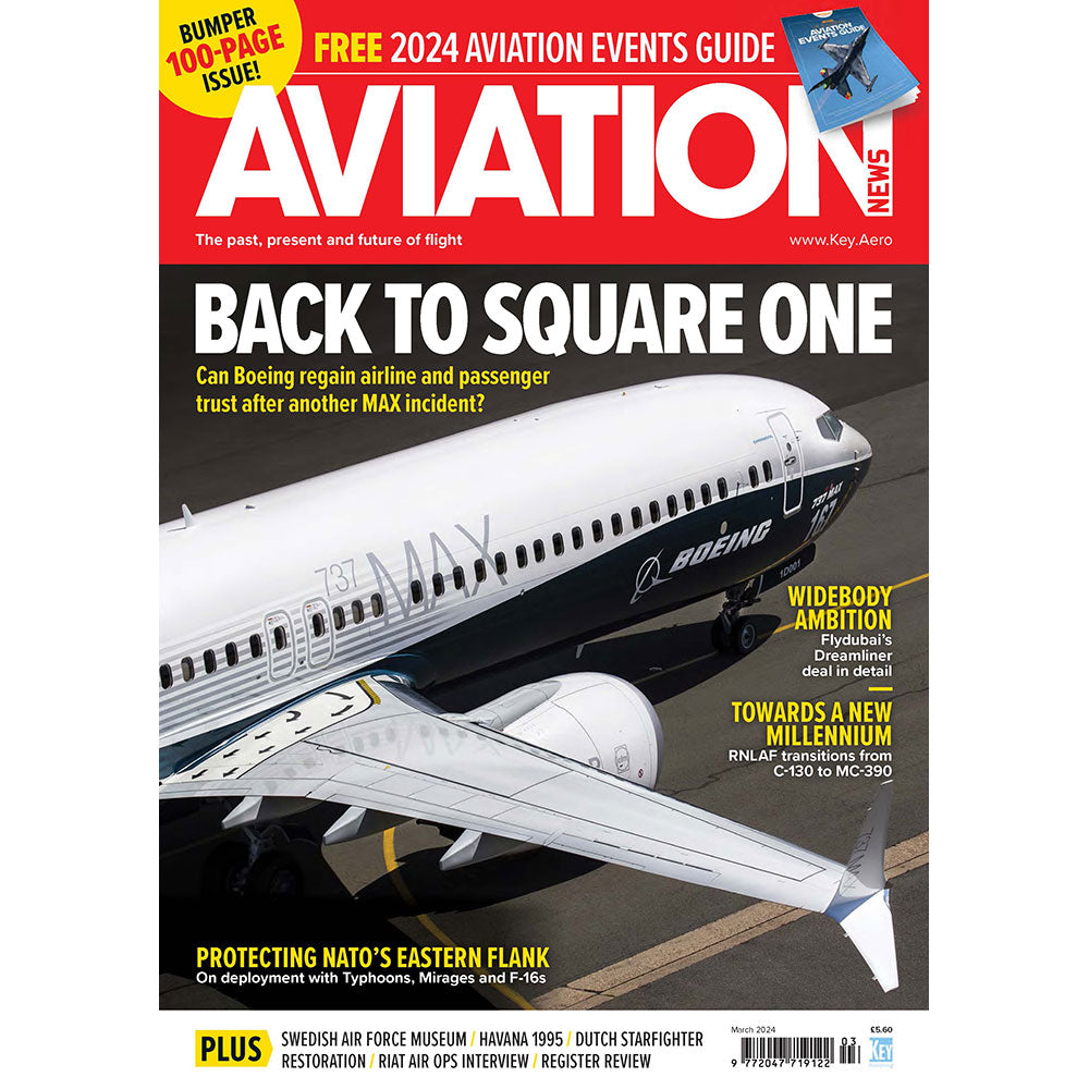 Aviation News March 2024 – Key Publishing Ltd