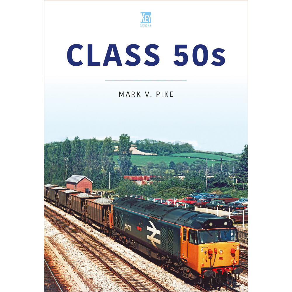 Class 50s - Railway Book — Key Publishing Ltd