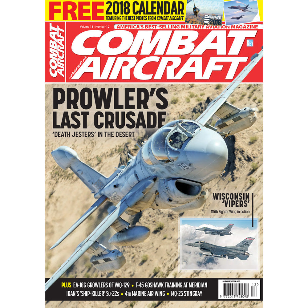Combat Aircraft Journal December 2017 – Key Publishing Ltd