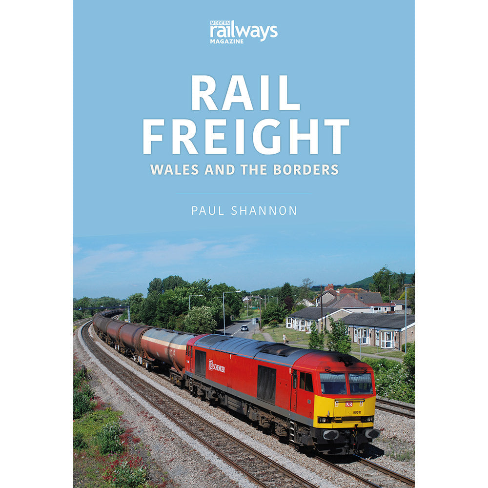 Rail Freight: Wales and Western England - Railway Book – Key Publishing Ltd